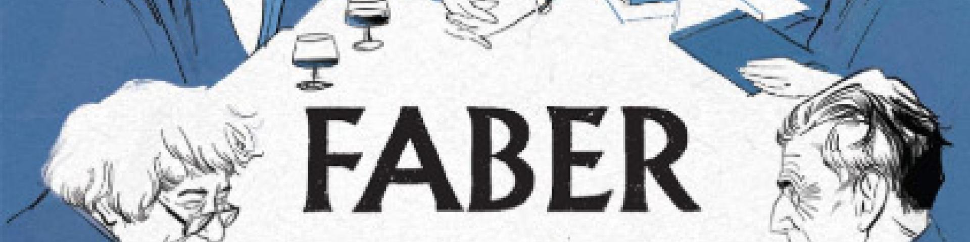 Faber & Faber by Toby Faber | The Arts Society